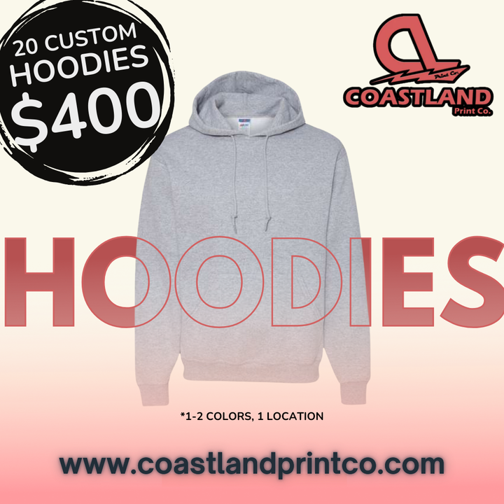 20 Hoodies for $400 – Coastland Print Co.